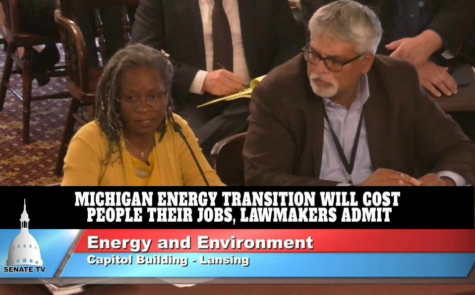 Michigan energy transition will cost people their jobs, lawmakers admit ...
